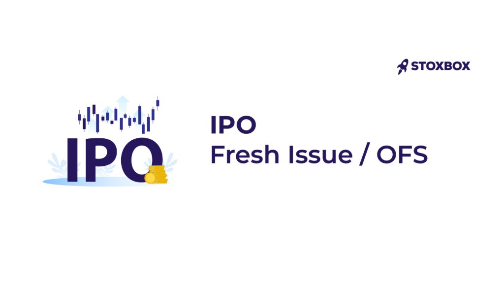 Fresh Issue vs Offer For Sale What is Difference Between In Ipo Example