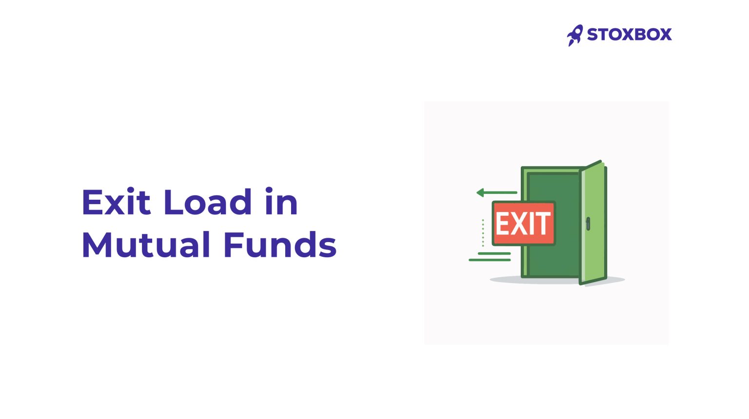 Exit Load in Mutual Fund Benefits How it is Calculated