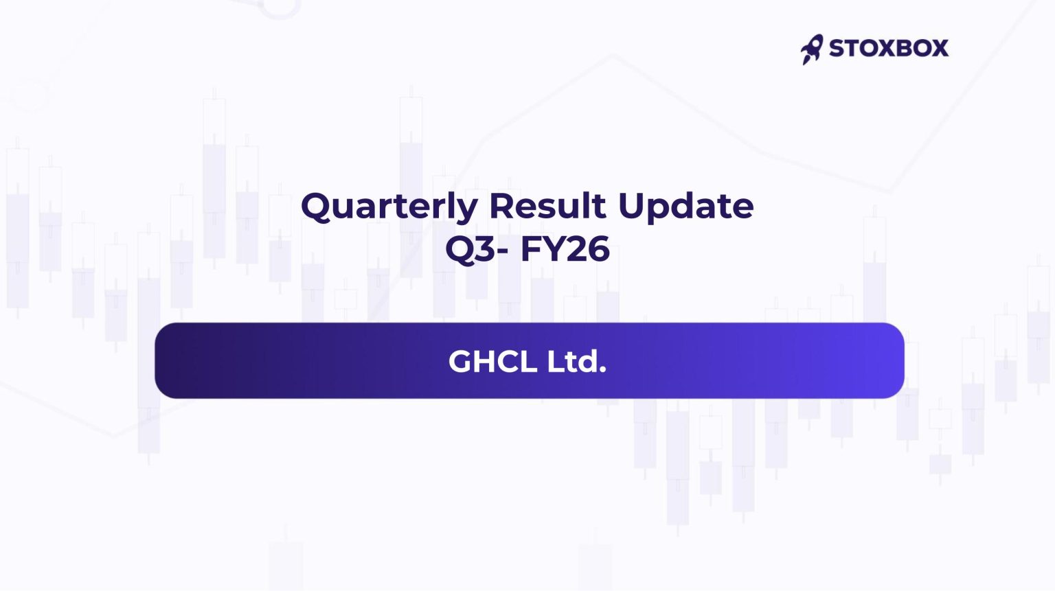 GHCL Ltd. Quarterly Results Q3FY26 stock analysis
